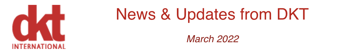 March 2022 Newsletter DKT International